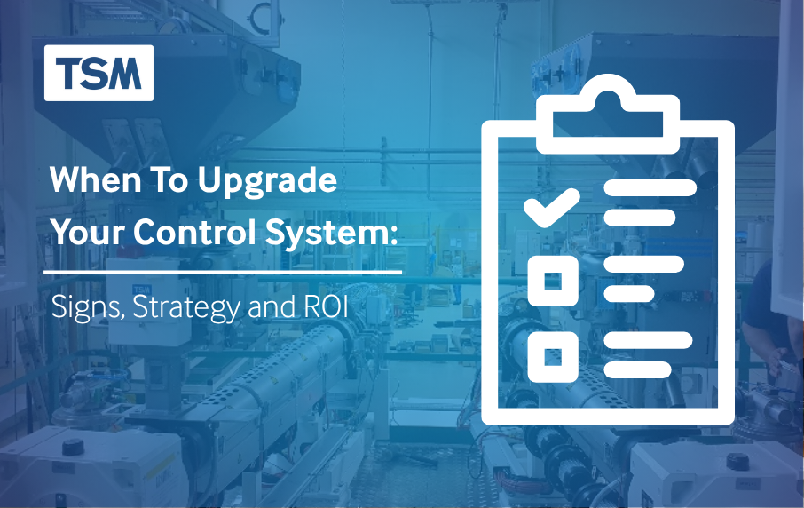 Control System Upgrade Checklist: Modernizing Plastics Manufacturing